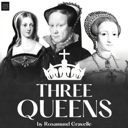 Three Queens: Stage Meets History – Dr Johanna Strong
